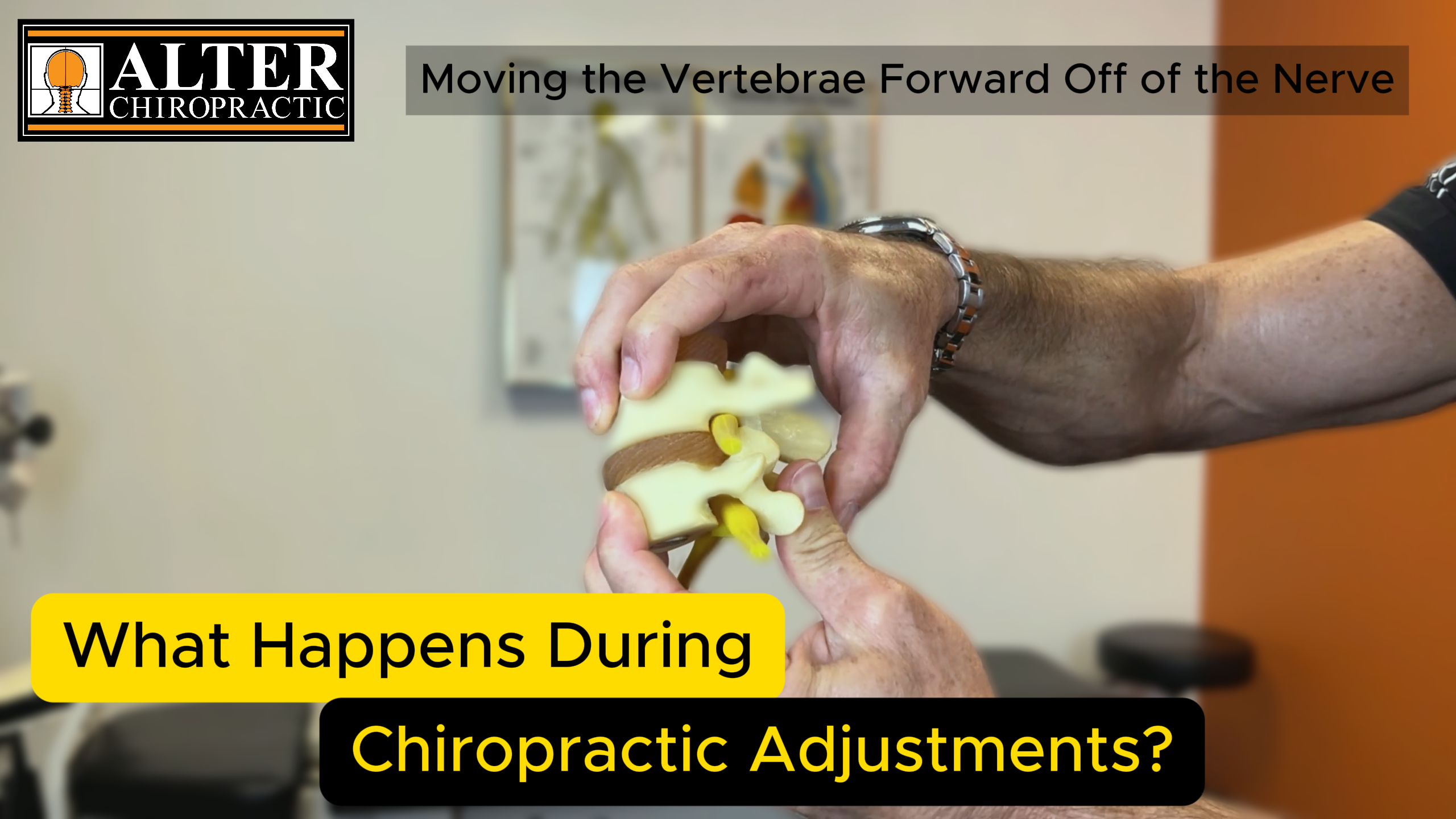 What Happens During Chiropractic Adjustments? - Alter Chiropractic