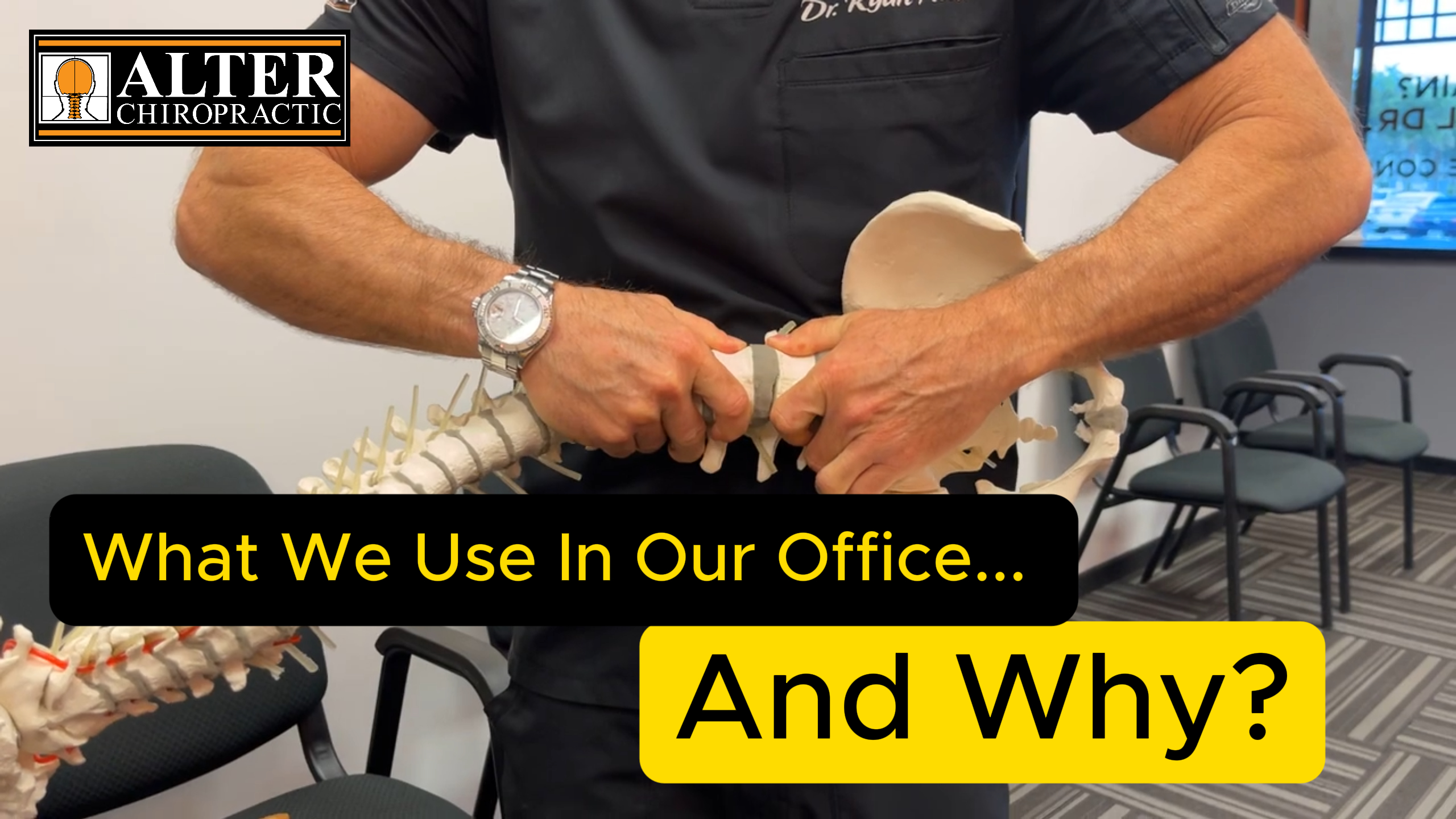 What We Use In Our Office... And Why? - Alter Chiropractic